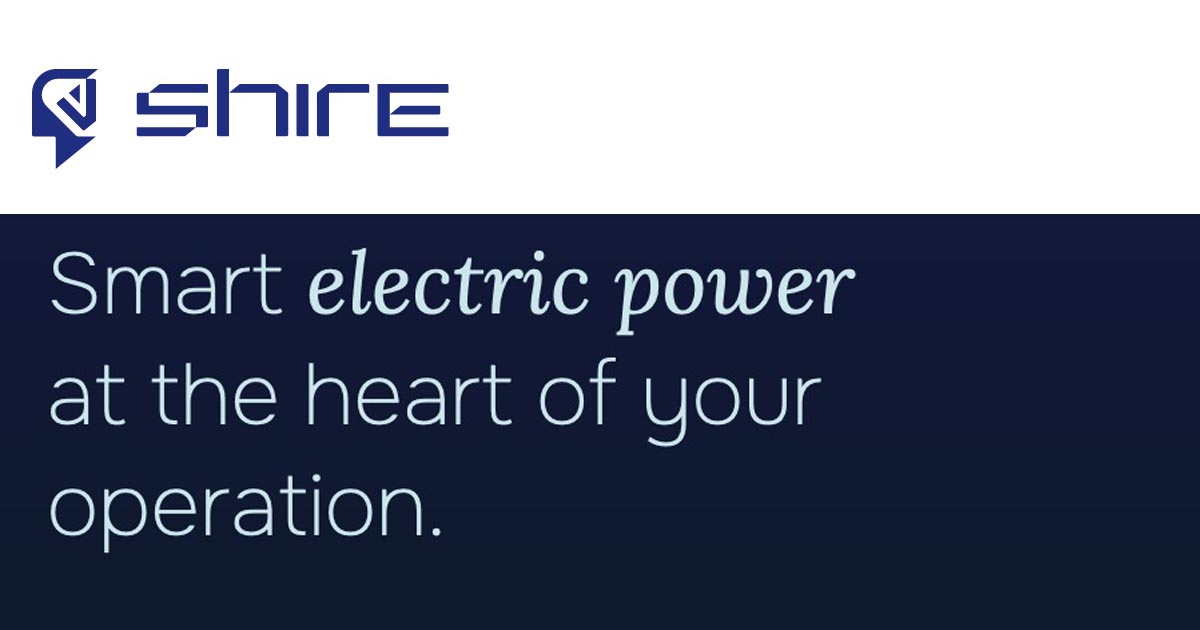 SHIRE | Smart electric power at the heart of your operation